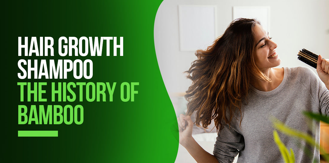 Hair Growth Shampoo: The History of Bamboo – Sheopals
