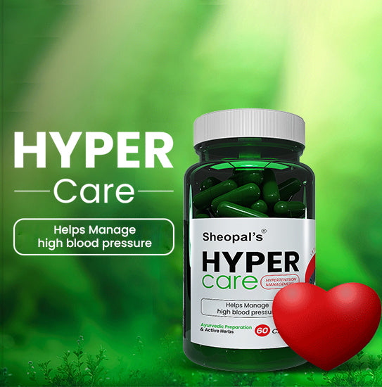 Hyper Care: Ayurvedic BP Medicine for High Blood Pressure | Sheopals